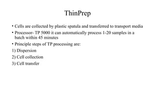 Liquid Based Cytology by Dr Prashant pachuari | PPTX