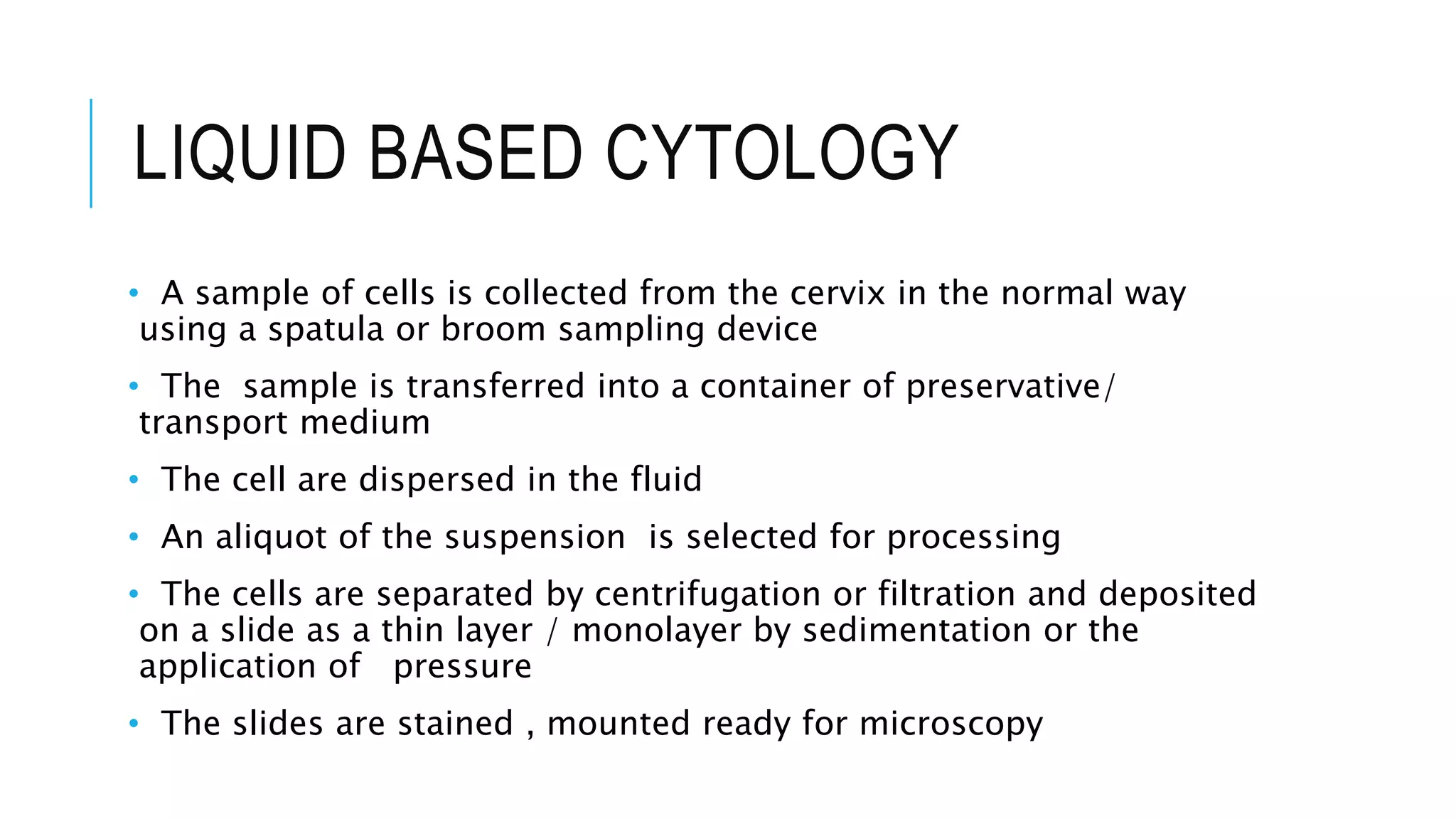 Liquid based cytology | Abdul Quddus | PPTX
