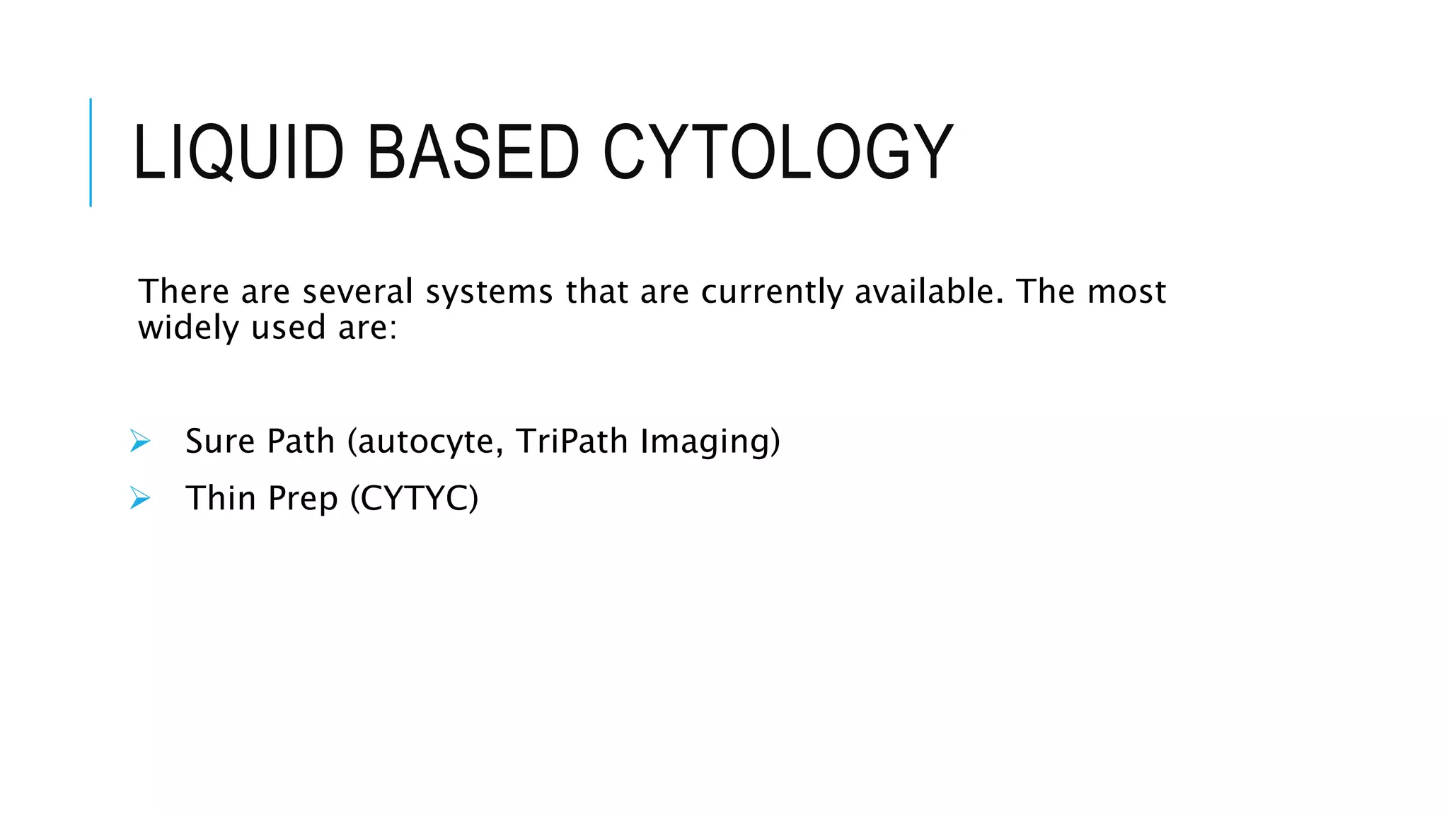 Liquid based cytology | Abdul Quddus | PPTX