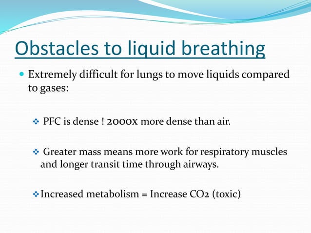 Liquid breathing | PPTX | Lung and Respiratory Health | Diseases and ...