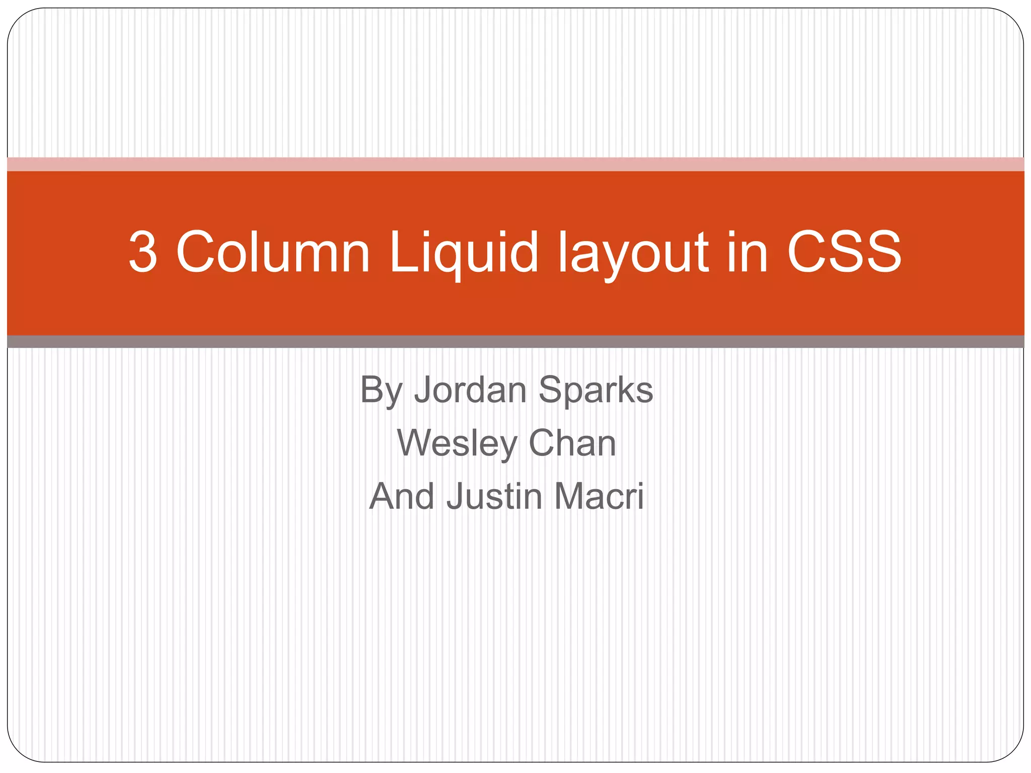 Liquid column layout final | PPTX