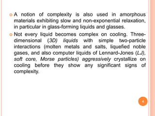 Liquid complexes | PPTX