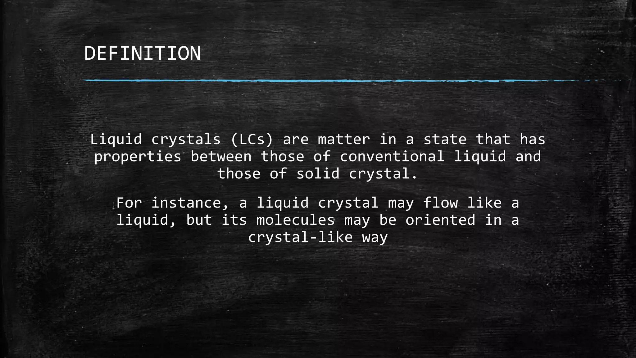 Liquid crystal | PPTX