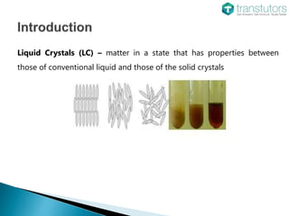 Liquid Crystal | Mechanical Engineering | PPTX