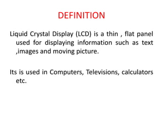 Liquid crystal display | PPTX