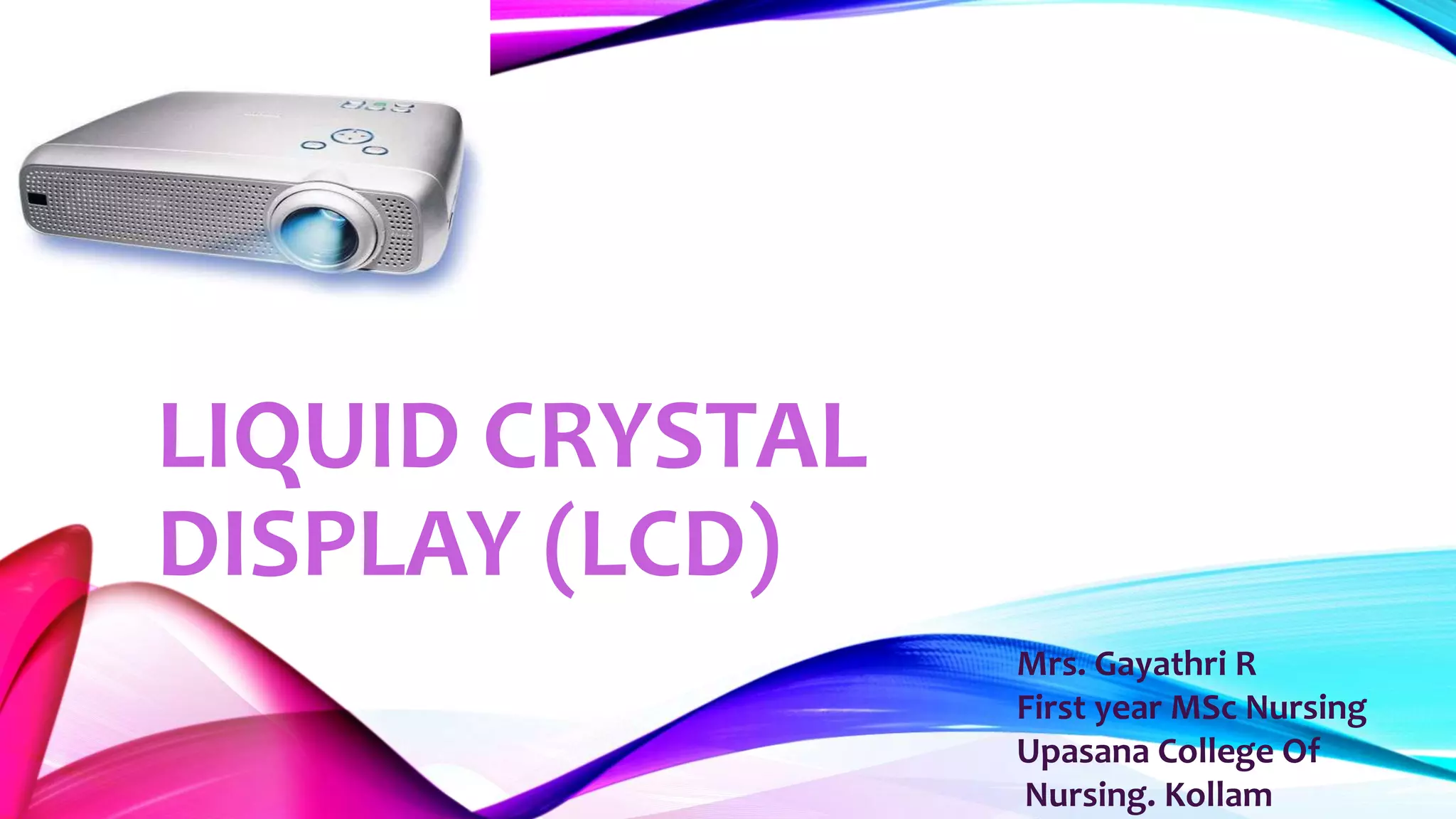 Liquid crystal display (lcd) | PPT