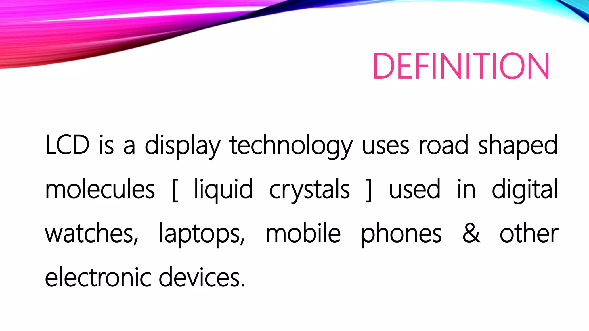 Liquid crystal display (lcd) | PPT