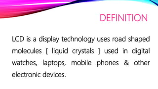 Liquid crystal display (lcd) | PPT