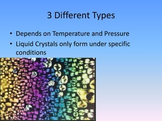 Liquid crystals | PPTX