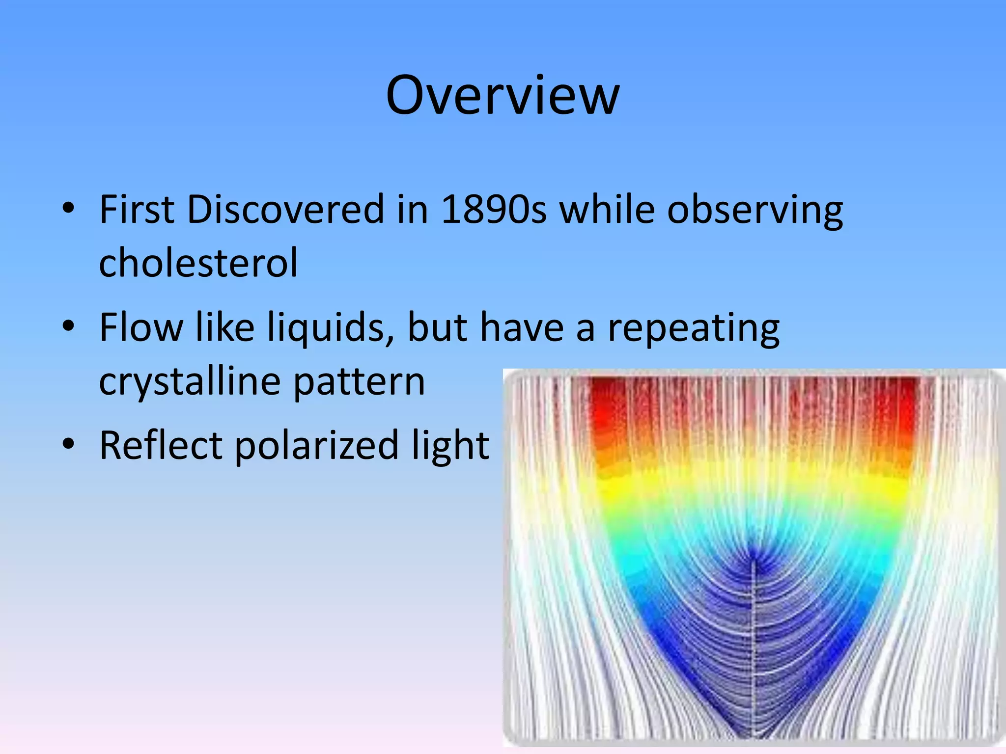 Liquid crystals | PPTX