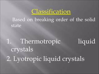 Liquid crystals | PPT