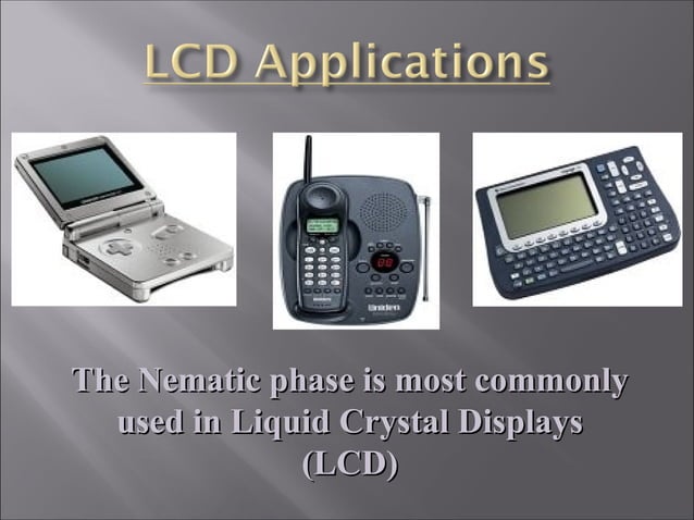 Liquid crystals | PPT