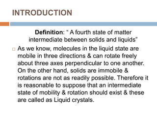 Lquid crystal powerpoints by Prakash Khadkaf | PDF