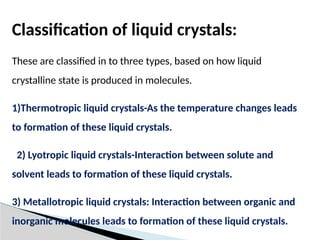 LIQUID CRYSTALS.pptx important very important | PPTX