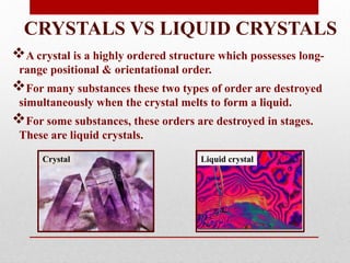 Liquid Crystals Types props Applications | PPTX