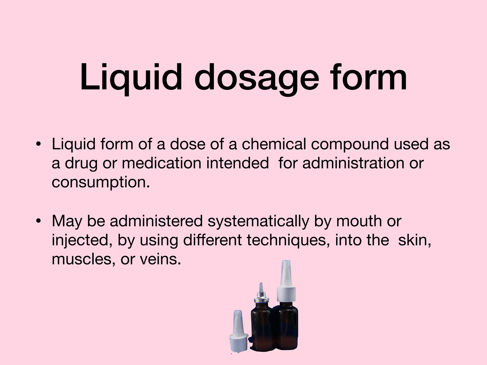 Monophasic Liquid dosage form | PDF
