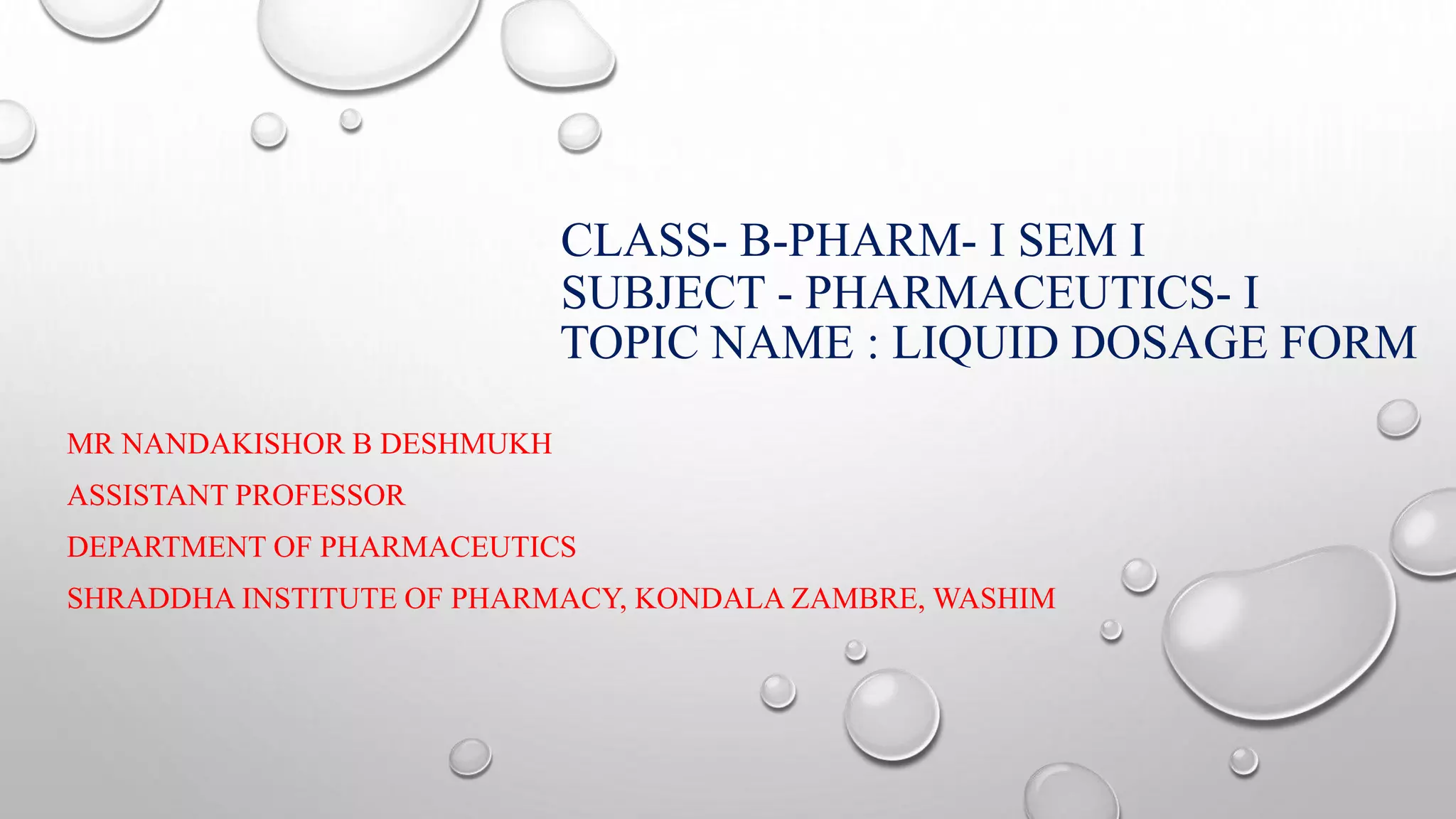 LIQUID DOSAGE FORM | PPTX