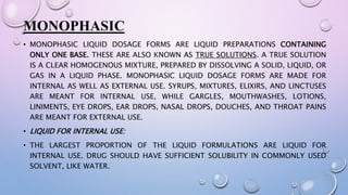 unit 3. liquid (monophasic) dosage forms.pptx