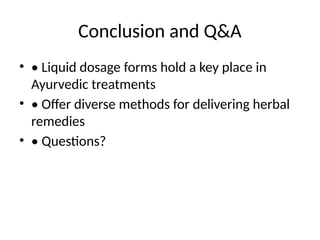 Liquid_Dosage_Forms_in_Ayurveda.pptx ppt | PPTX