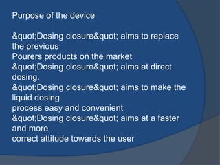 Liquid dosing devise | PPT