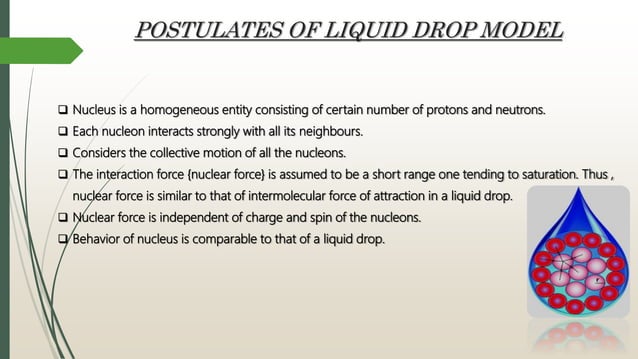 Liquid drop model | PPTX | Chemistry | Science