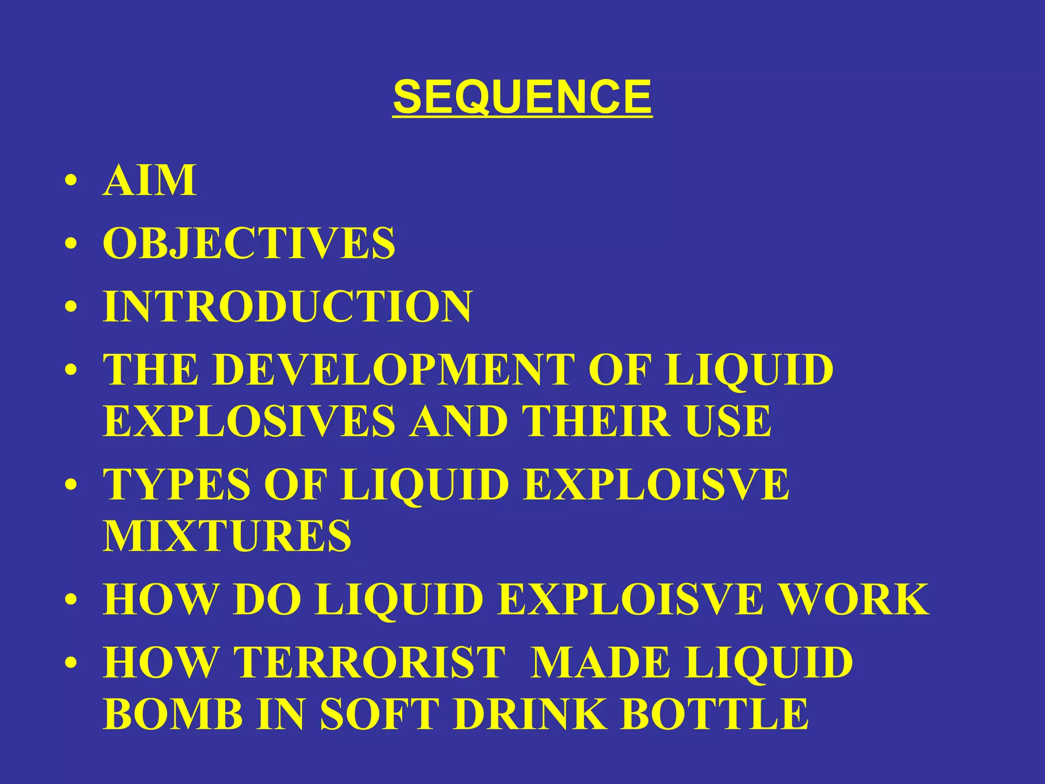 LIQUID EXPLOSIVE | PPT