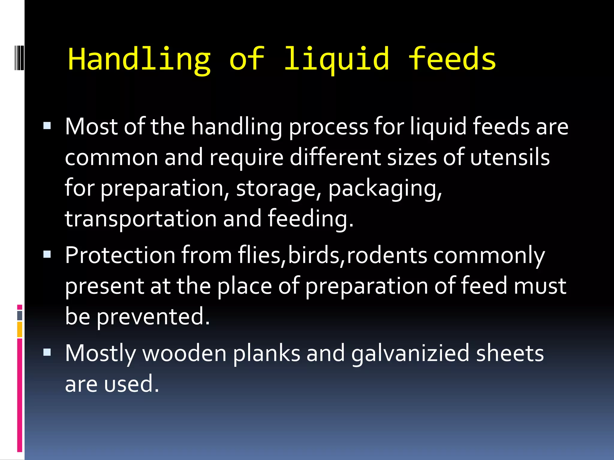HANDLING OFLIQUID FEEDINGREDIENTS IN ANIMAL NUTRITION | PPTX