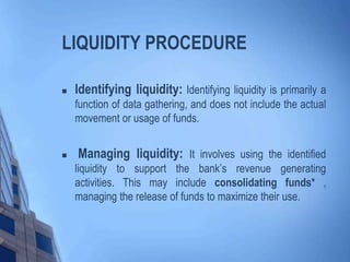 Liquidity decision in banking system | PPTX
