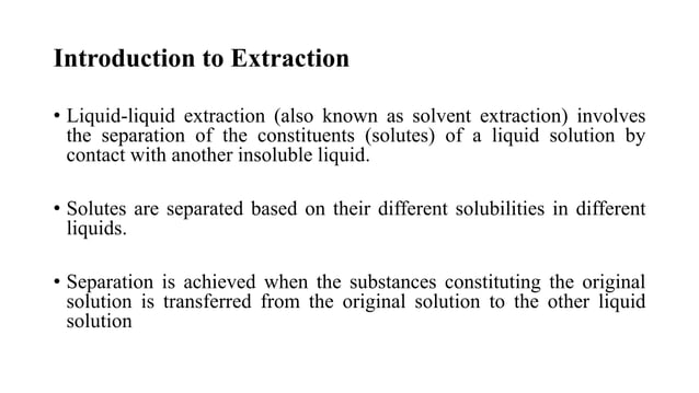 Liquid liquid extraction 1 | PPTX