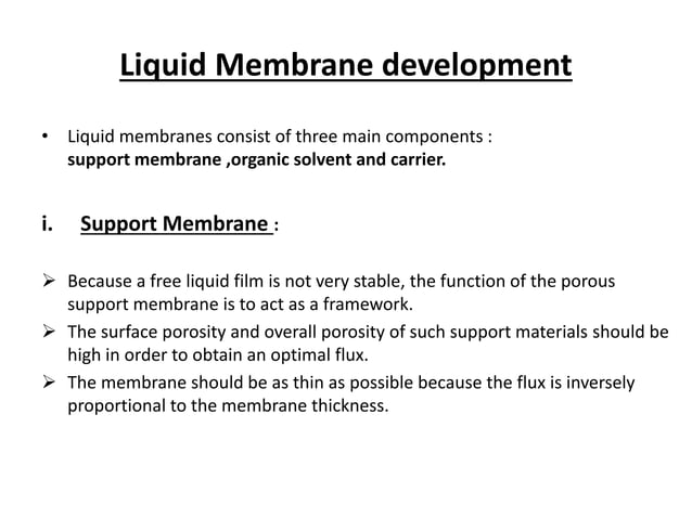 Liquid membrane | PPTX