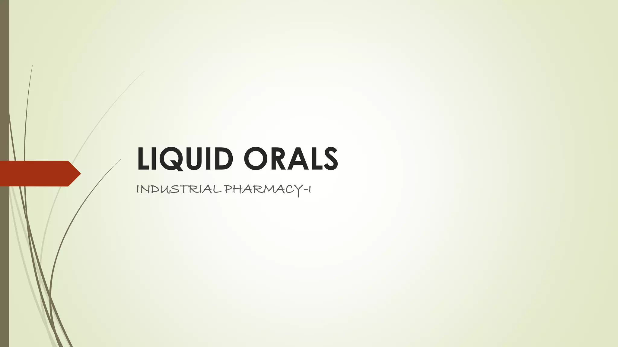 LIQUID ORALS INDUSTRIAL PHARMACY | PDF