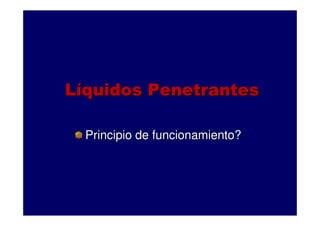 liquidos-penetrantes.pdf