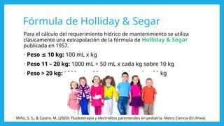 líquidos y electrolitos en pediatría, abarcando soluciones y cálculos ...