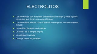 Liquidos y electrolitos corporales | PPTX