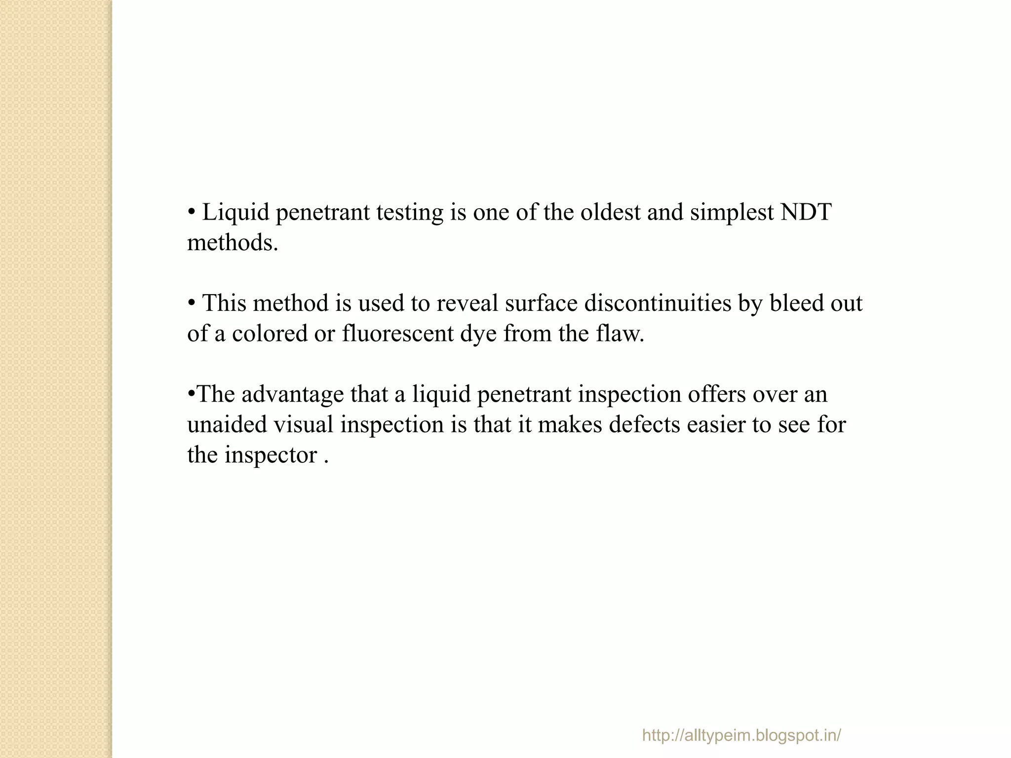 Liquid penetrant testing | PPTX