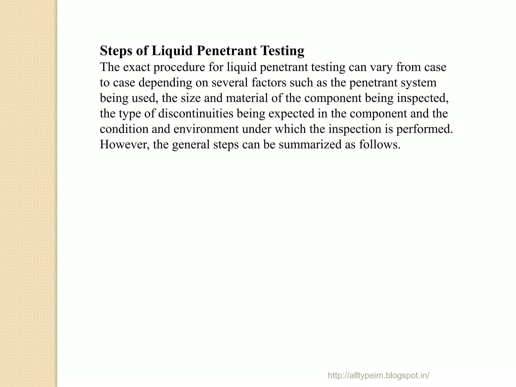 Liquid penetrant testing | PPTX