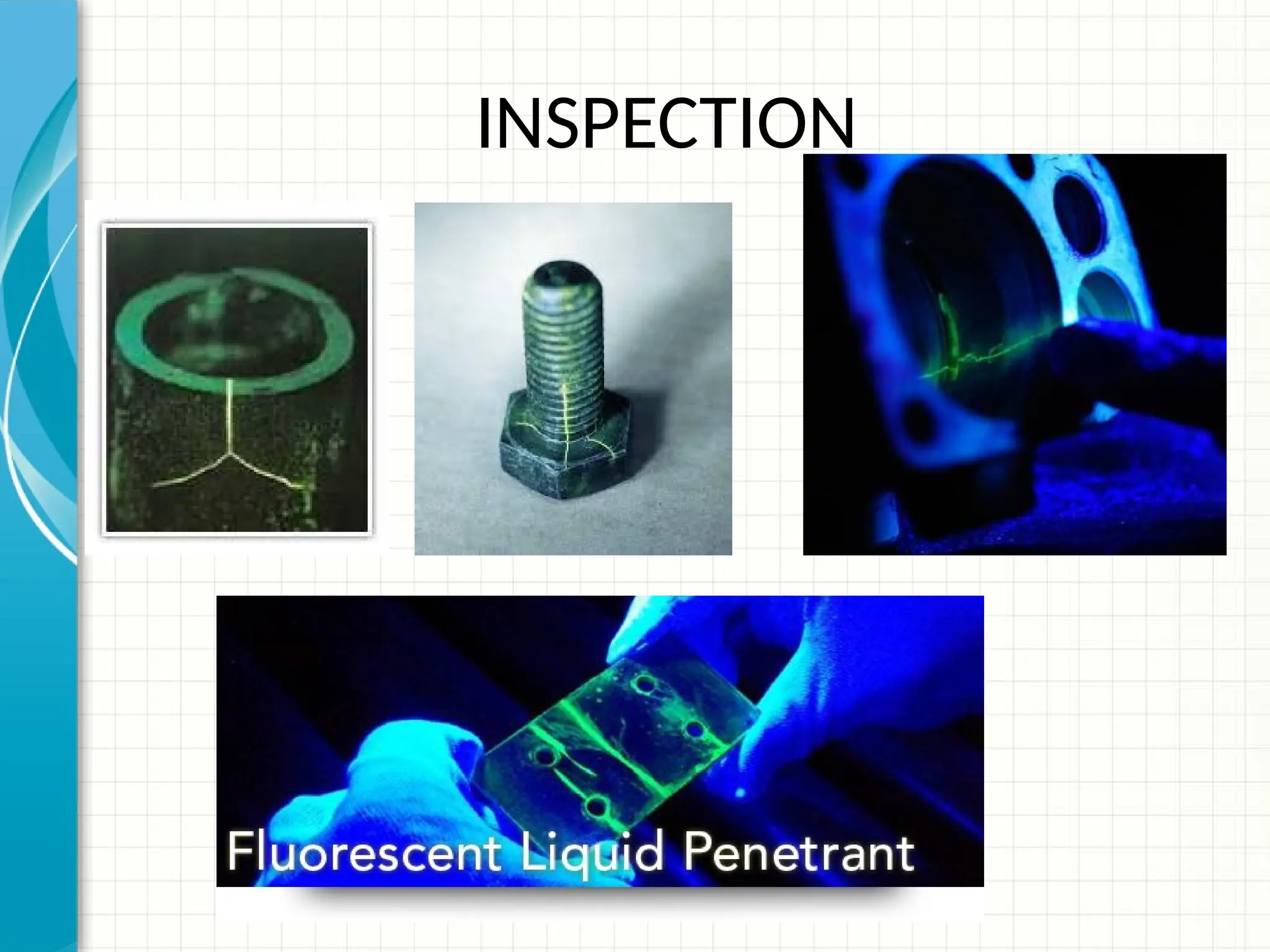 Liquid Penetrant Testing ........................ | PPTX