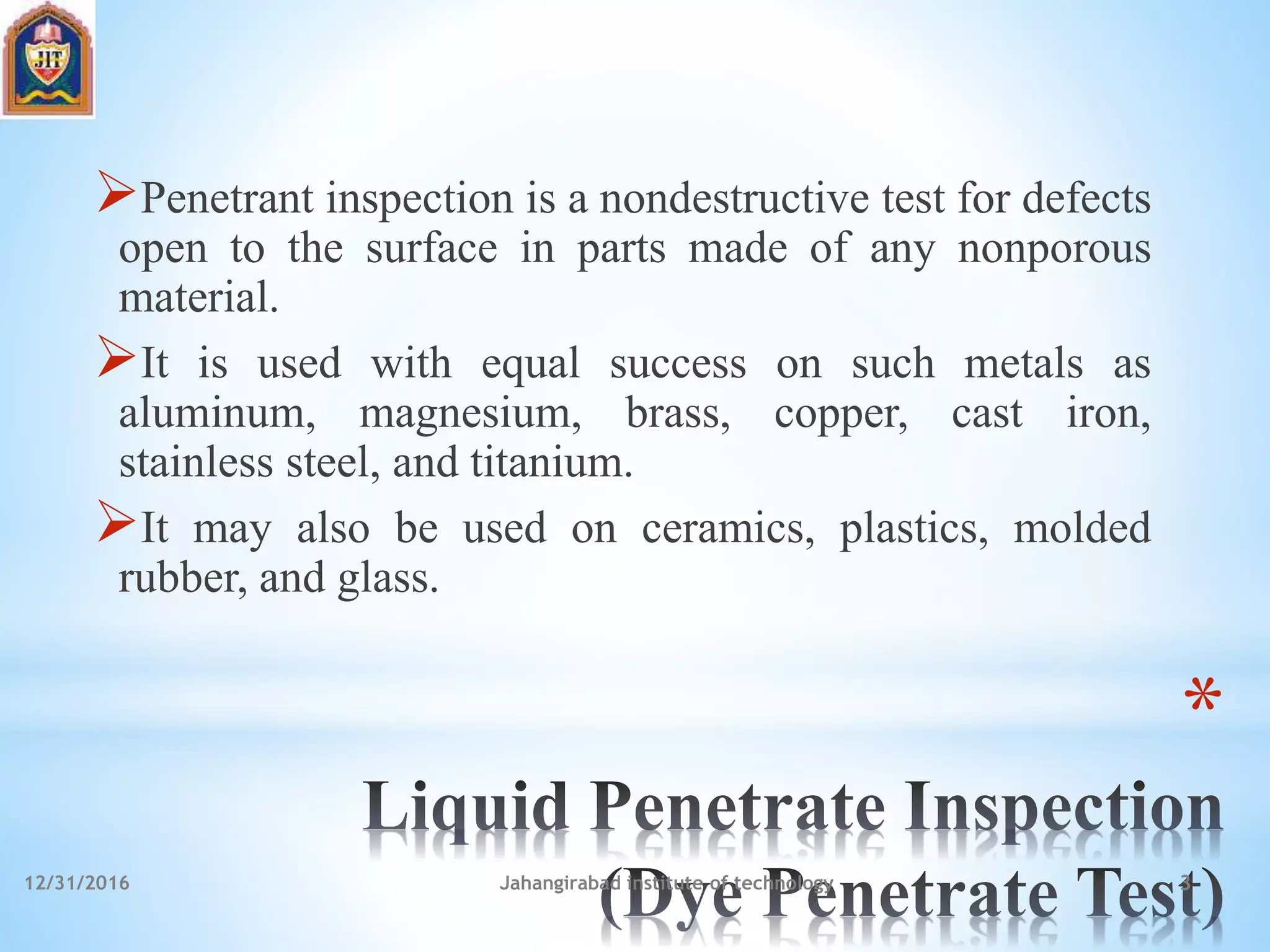 Liquid penetrate testing | PPTX