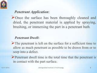 Liquid penetrate testing | PPTX