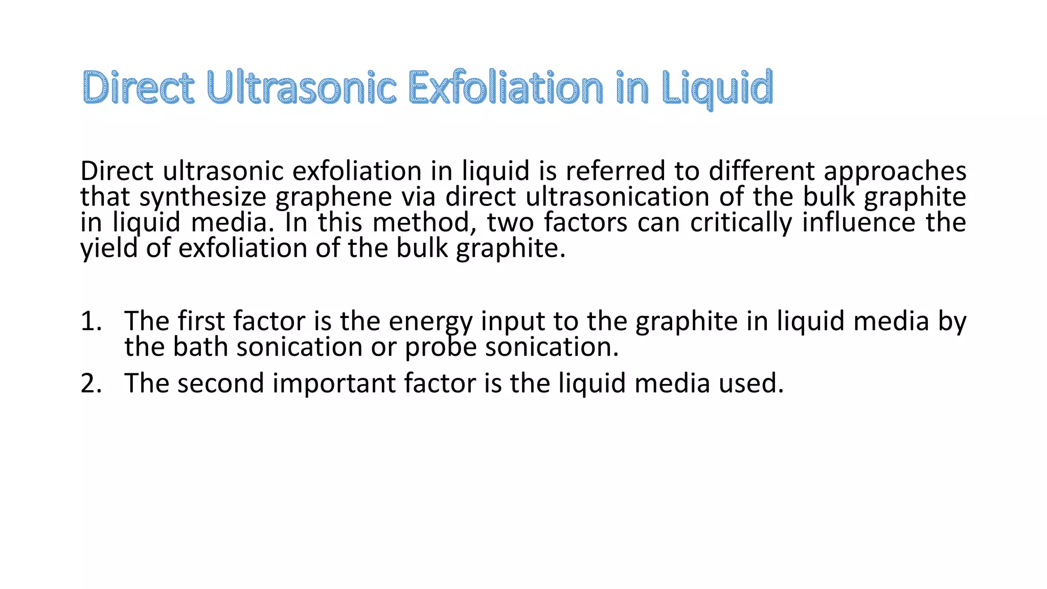 Liquid phase exfoliation | PPTX