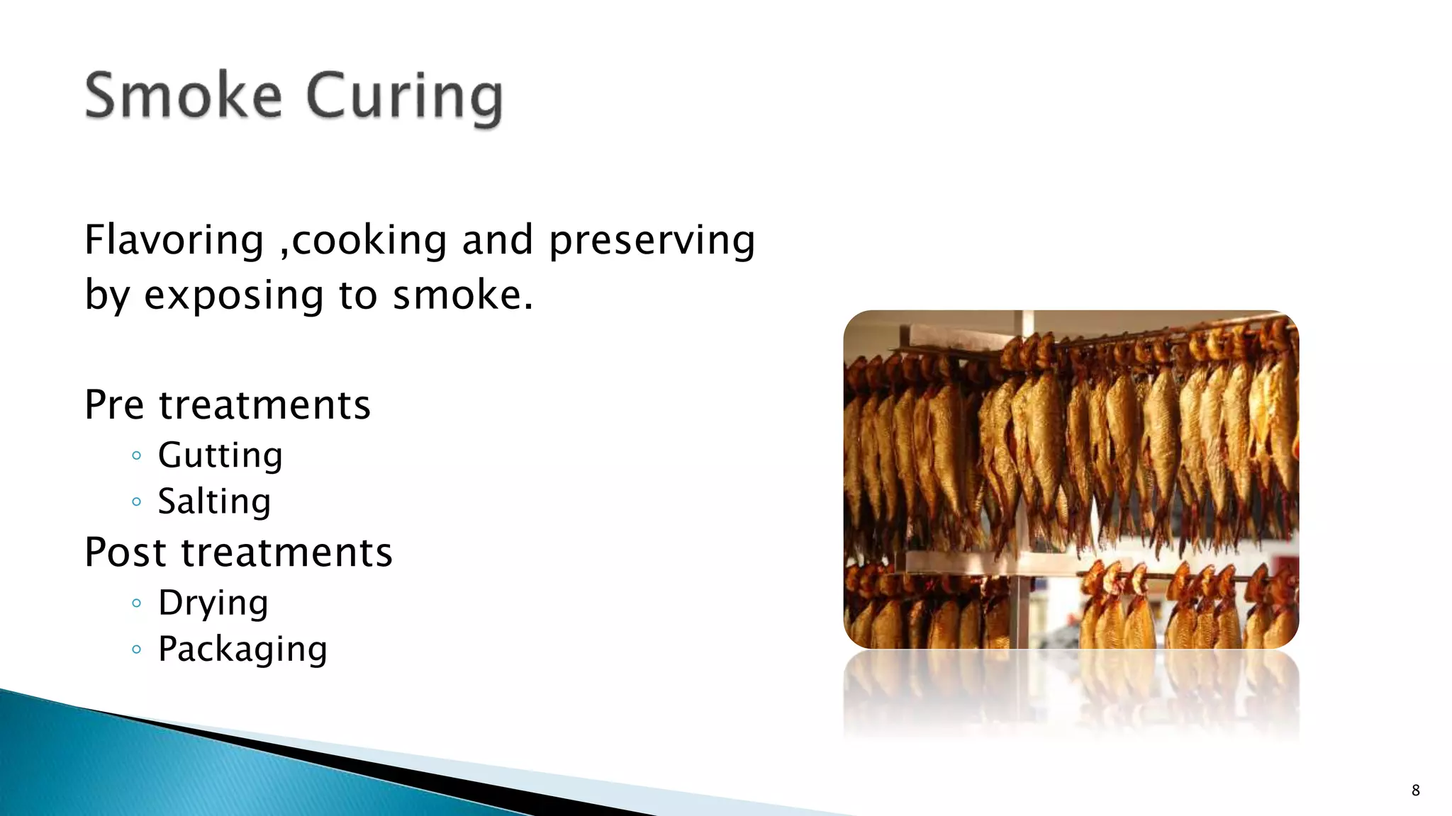 Liquid smoke as a preservative for fresh water | PPTX