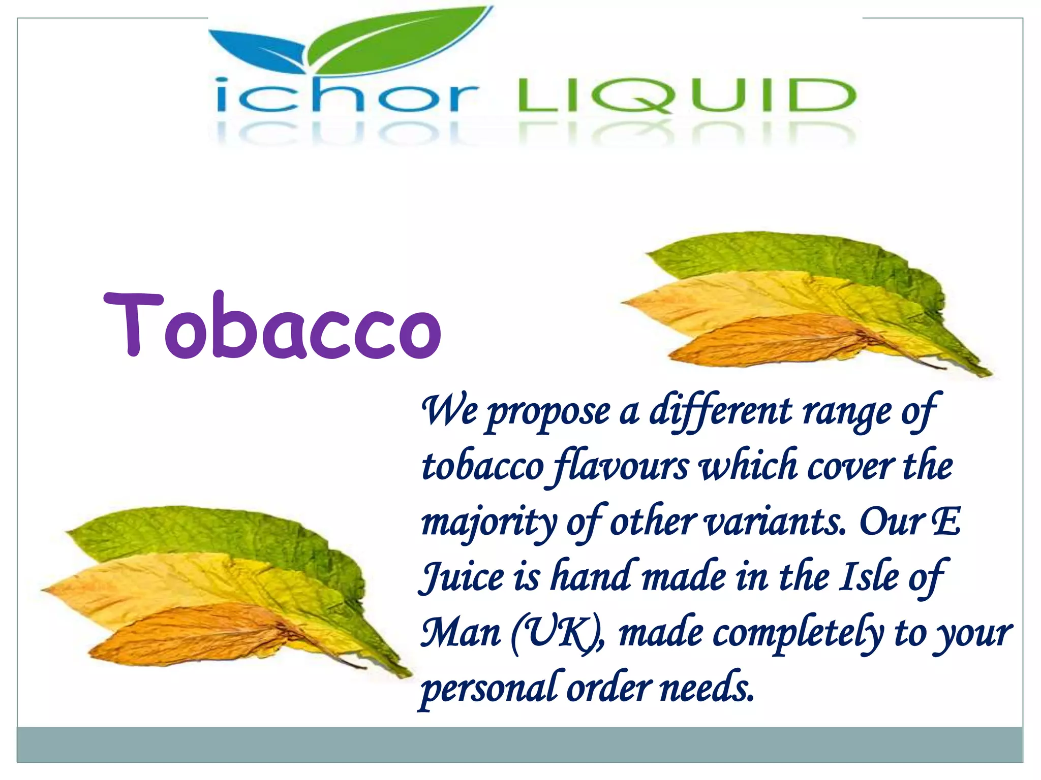 Liquid tobacco | PPT