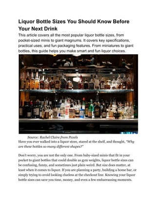 Liquor Bottle Sizes You Should Know Before Your Next Drink.pdf