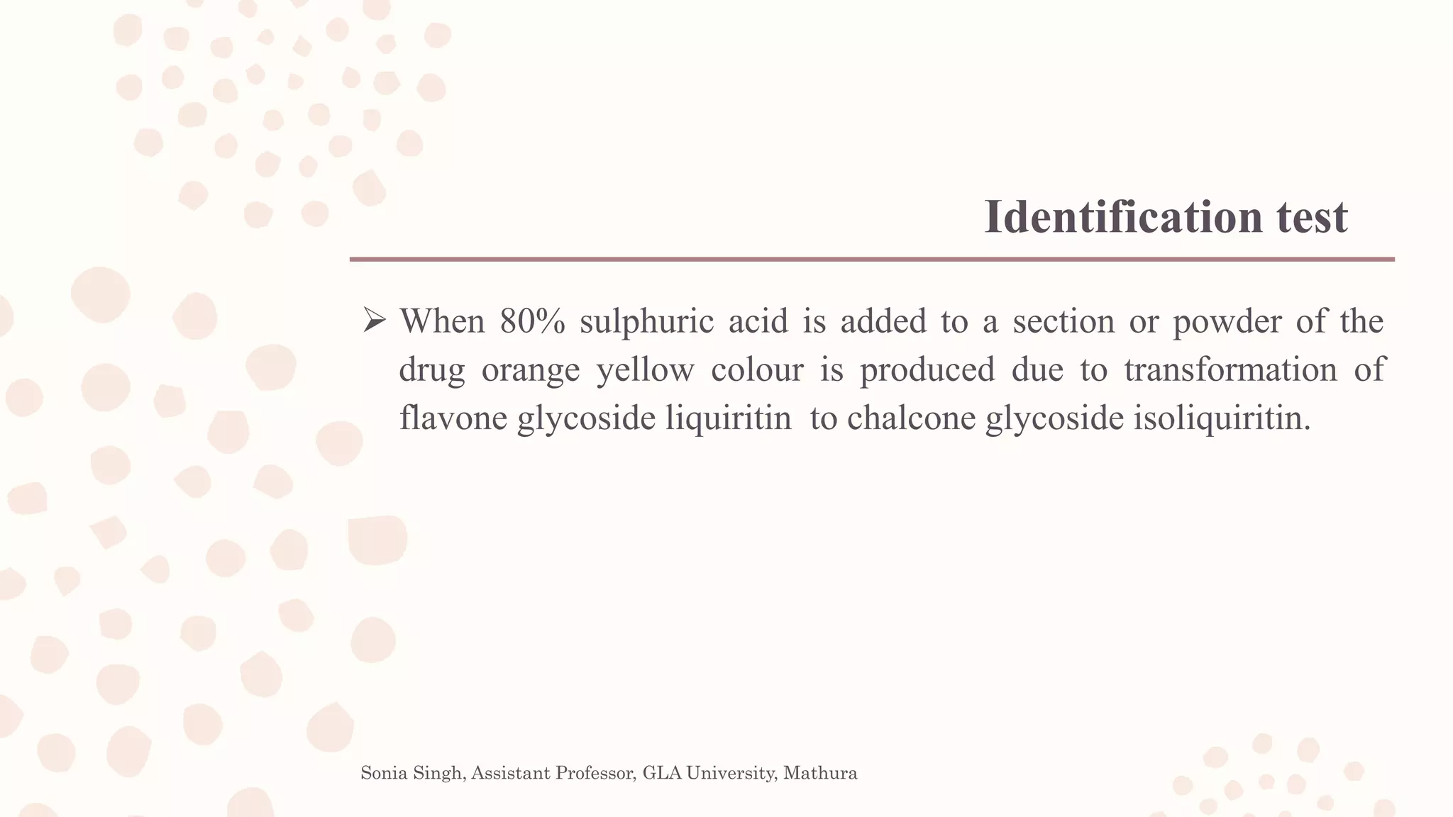 Liquorice : chemical constituents, therapeutic uses and uses | PPTX