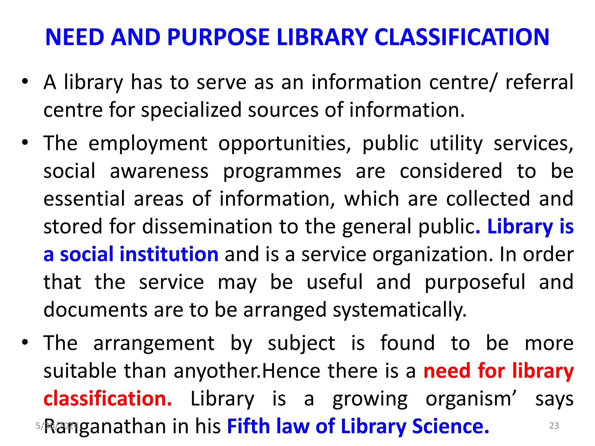 Lirary Classification-Need and Purpose.ppt