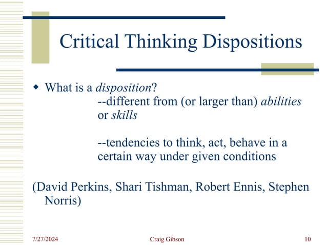 CriticalThinking Definition and how to display By Craig Gibson | PPT