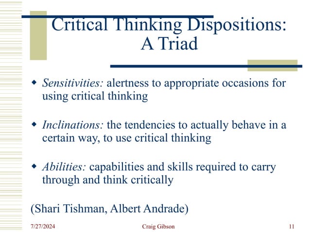 CriticalThinking Definition and how to display By Craig Gibson | PPT