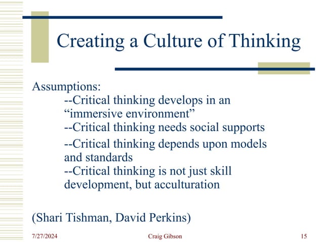 CriticalThinking Definition and how to display By Craig Gibson | PPT