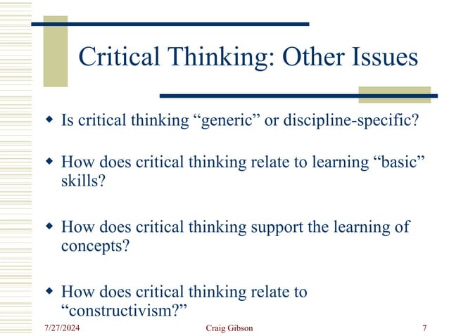 CriticalThinking Definition and how to display By Craig Gibson | PPT