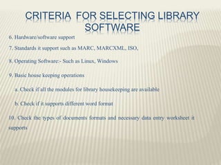 Library Automation & Criteria for selection Library Software | PPTX